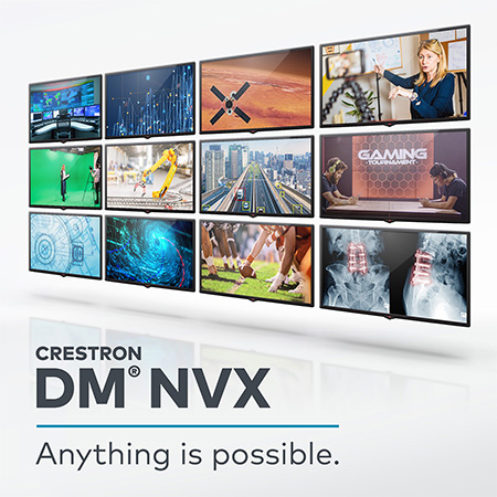 Crestron Expands DM NVX AV-over-IP Content Distribution Platform to ...